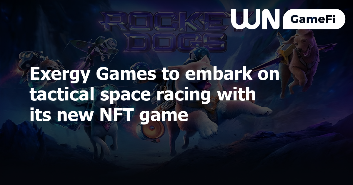 Exergy Games to embark on tactical space racing with its new NFT game ...