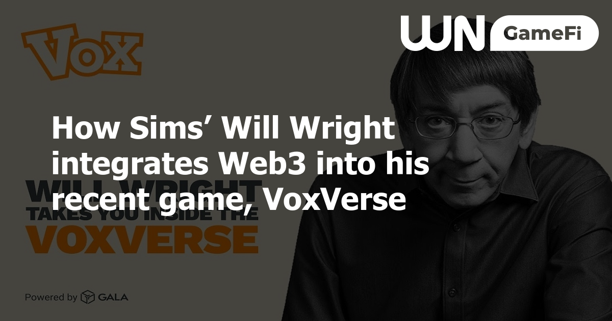How Sims’ Will Wright integrates Web3 into his recent game, VoxVerse ...